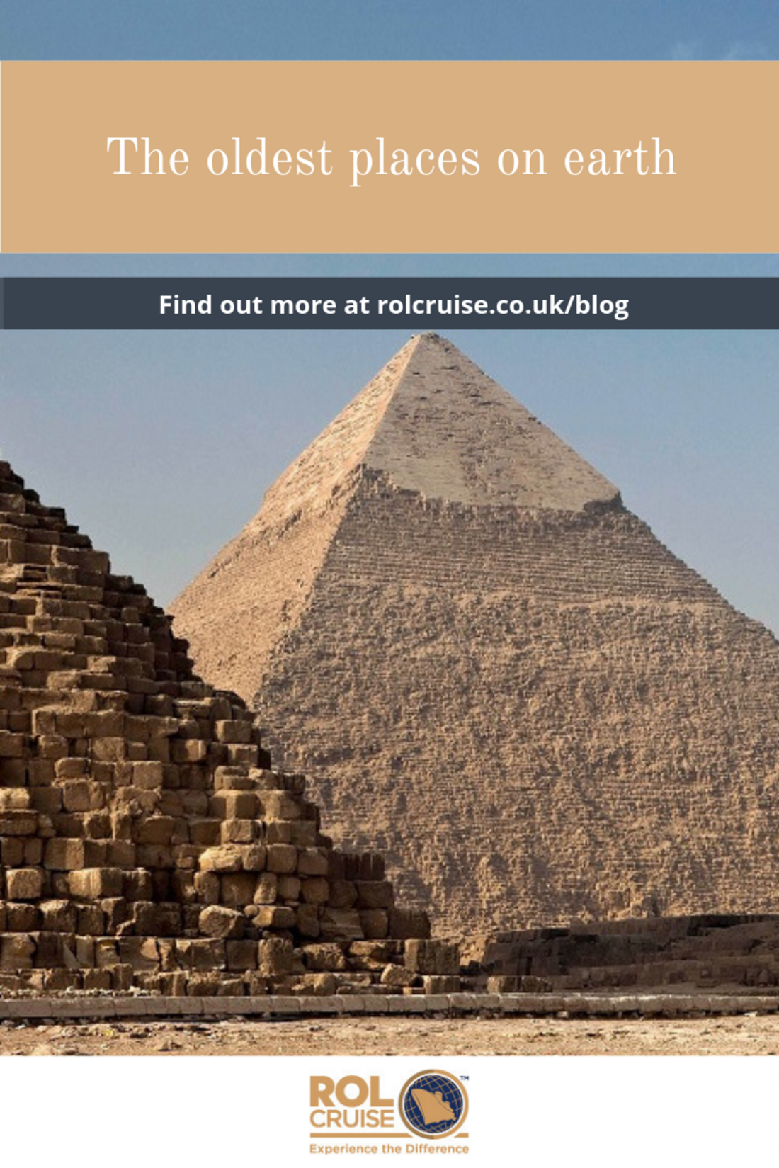 The oldest places on earth | ROL Cruise Blog